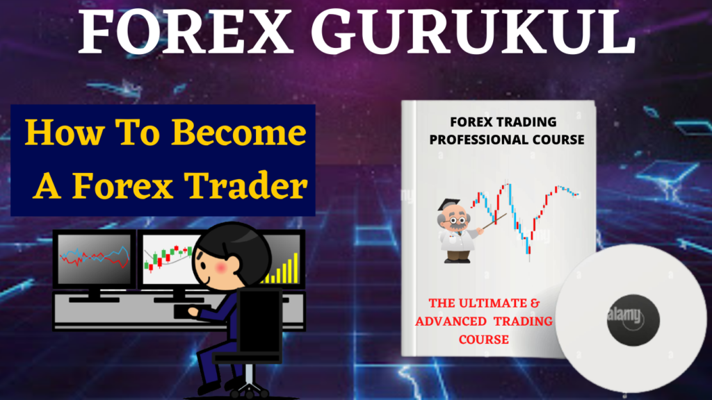 Trading Course – Forex Gurukul